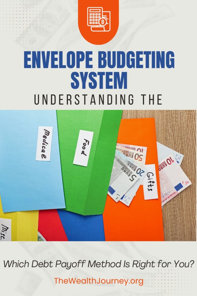 Envelope Budgeting System: How It Works and Benefits - The Wealth Journey
